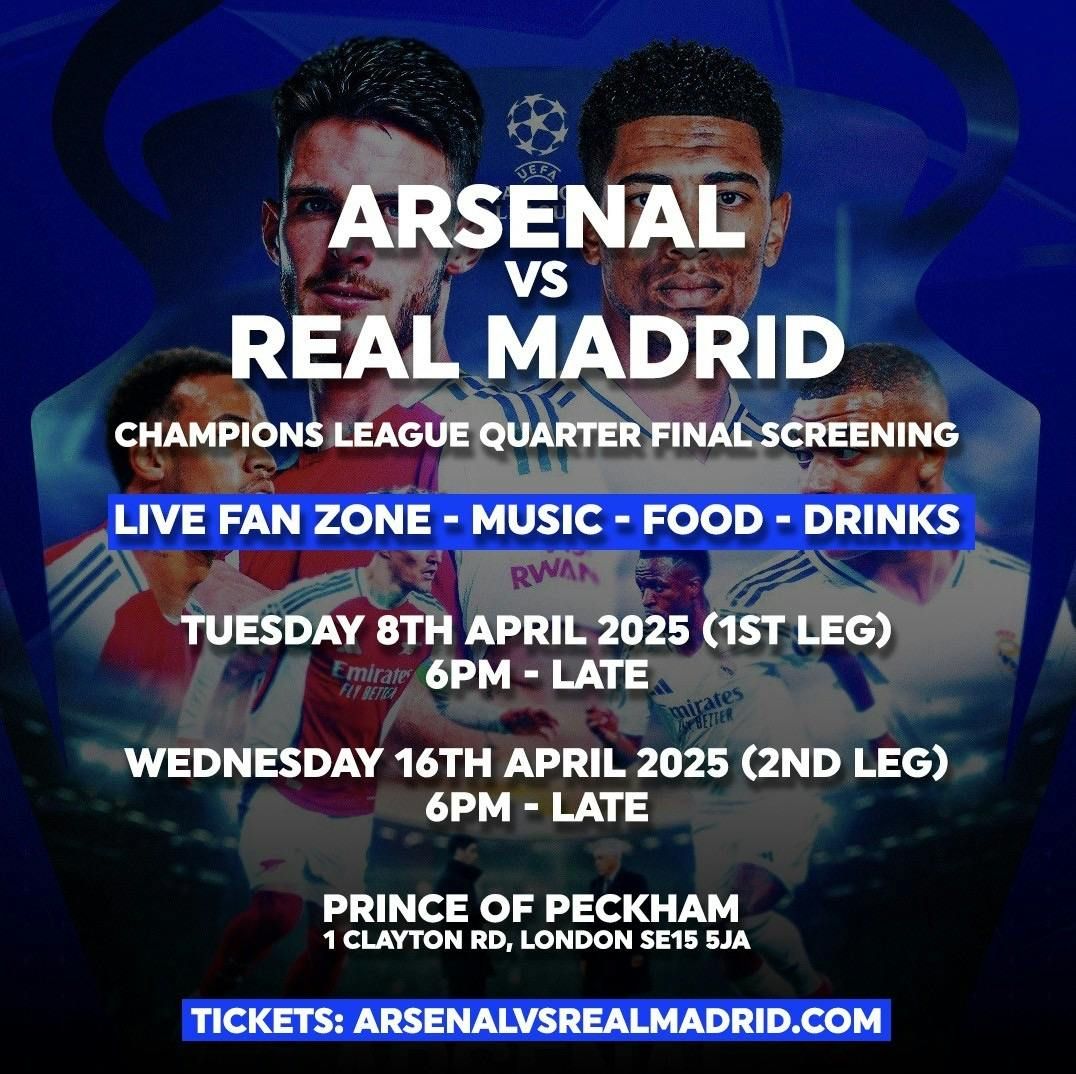 CHAMPIONS LEAGUE LIVE: ARSENAL vs REAL MADRID - Quarter Final Screening ...