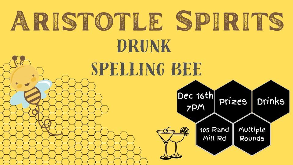 Drunk Spelling Bee, Aristotle Spirits, Garner, 16 December 2023