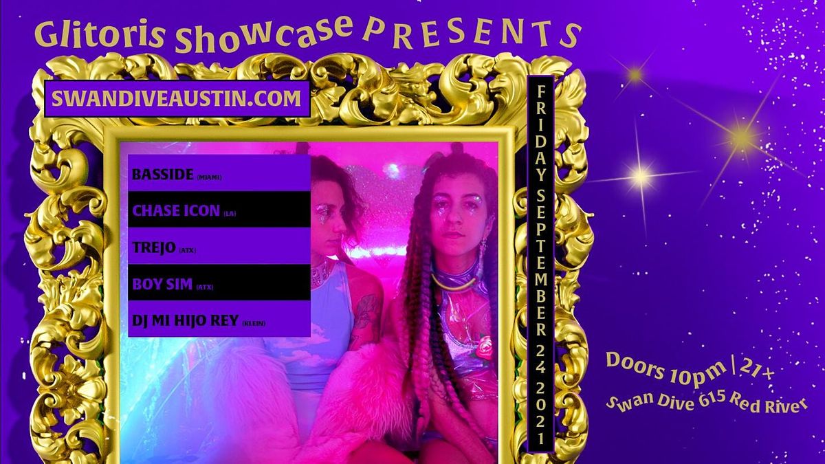 The Glitoris Showcase Presents |: BASSIDE | CHASE ICON | TREJO | BOY ...