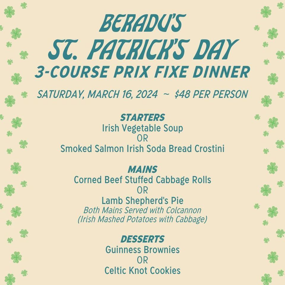 St. Patricks Prix Fixe 3-Course Dinner, Beradu - Specialty Market ...