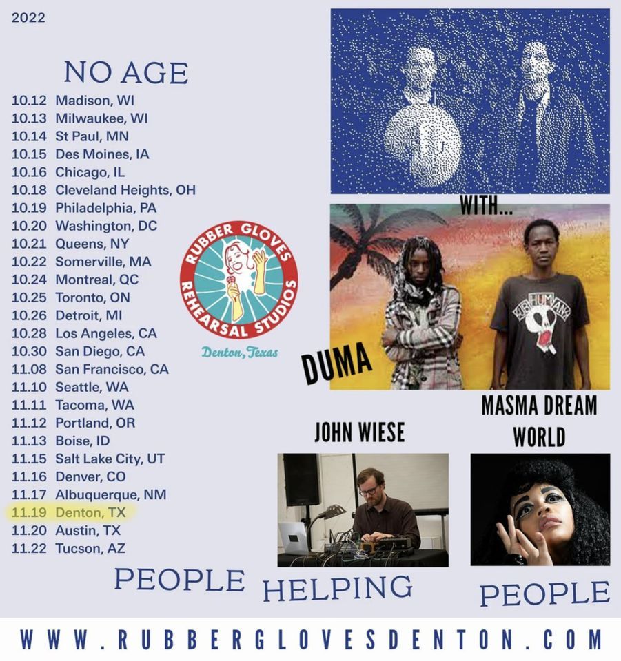No Age | Duma | John Wiese | Masma Dream World, Rubber Gloves Rehearsal ...