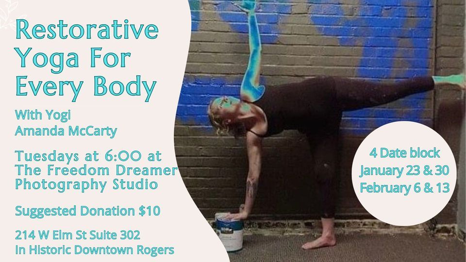 Restorative Yoga For Every Body With Amanda McCarty at Freedom Dreamer ...