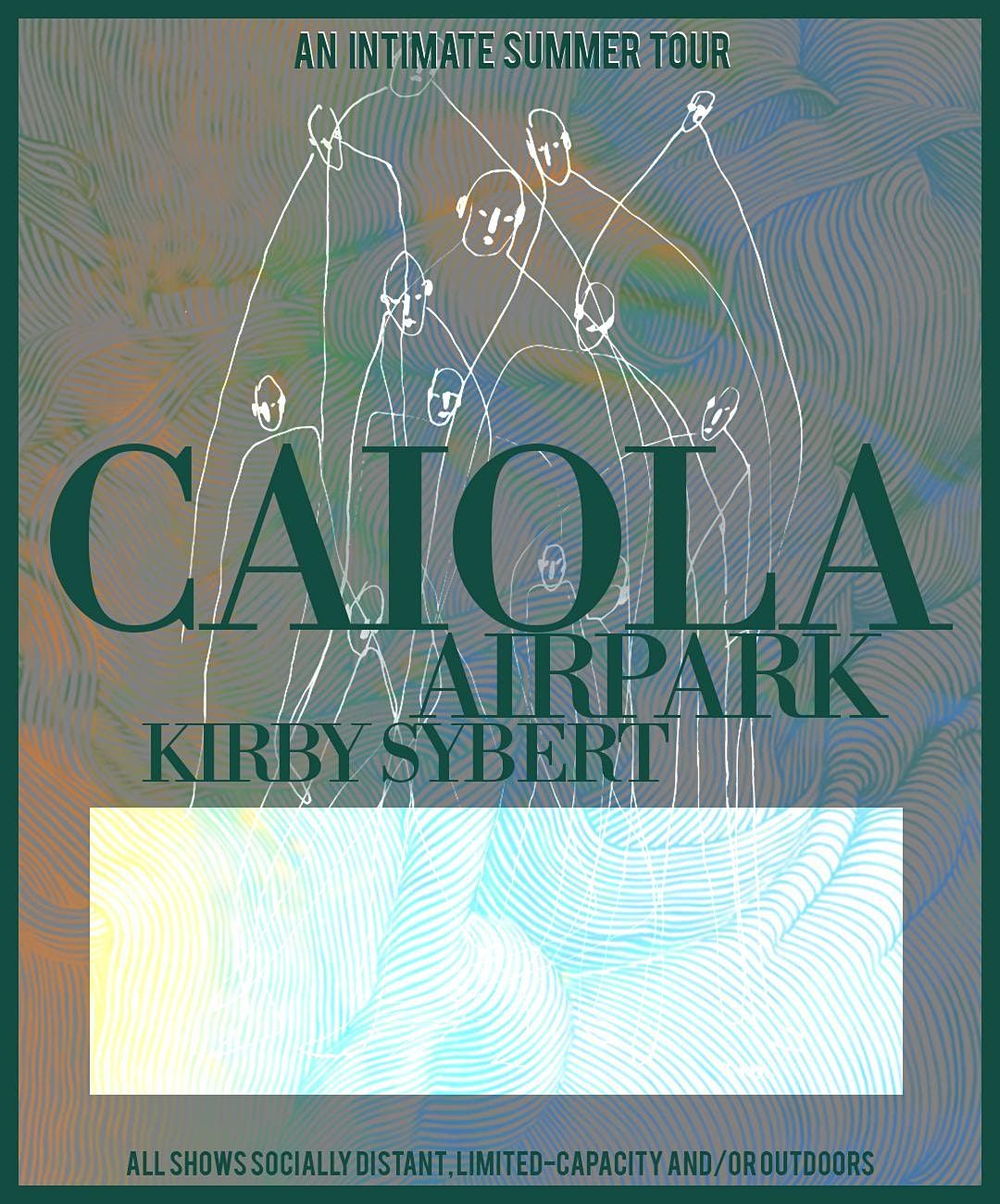 Caiola w/ Airpark, Kirby Sybert, The Pour House Music Hall & Record ...