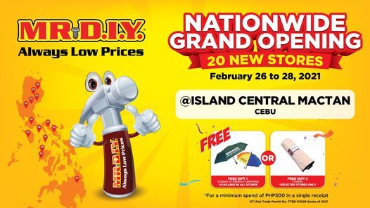 MR.DIY NATIONWIDE GRAND OPENING: Island Central Mactan, MR.DIY Island ...