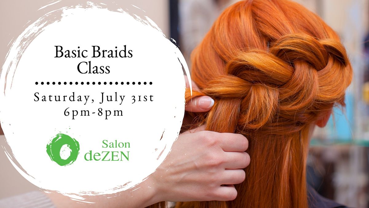 Braiding 101, Salon deZEN, Alexandria, 31 July to 1 August