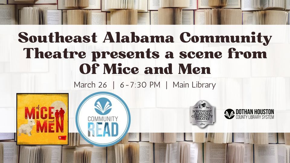 SEACT presents a scene from Of Mice and Men, 445 N Oates St (Main ...