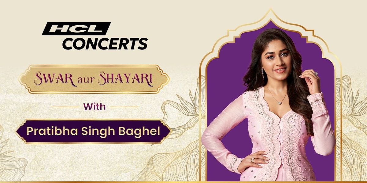 HCL Concerts presents Swar aur Shayari, Kamani Auditorium: Delhi, New ...