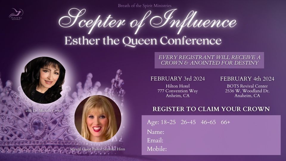 Scepter of Influence Esther the Queen Conference 2024, Breath of the ...