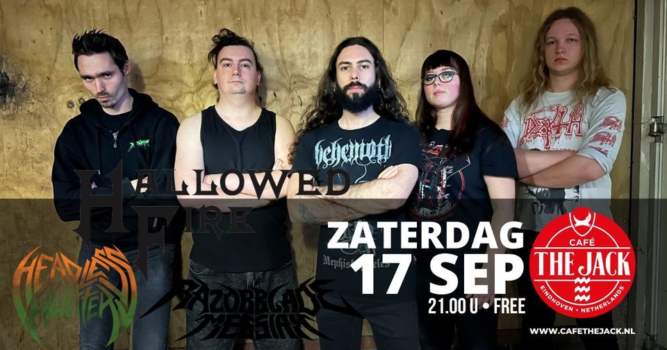 Headless Hunter, Razorblade Messiah & Hallowed Fire, Café The Jack ...