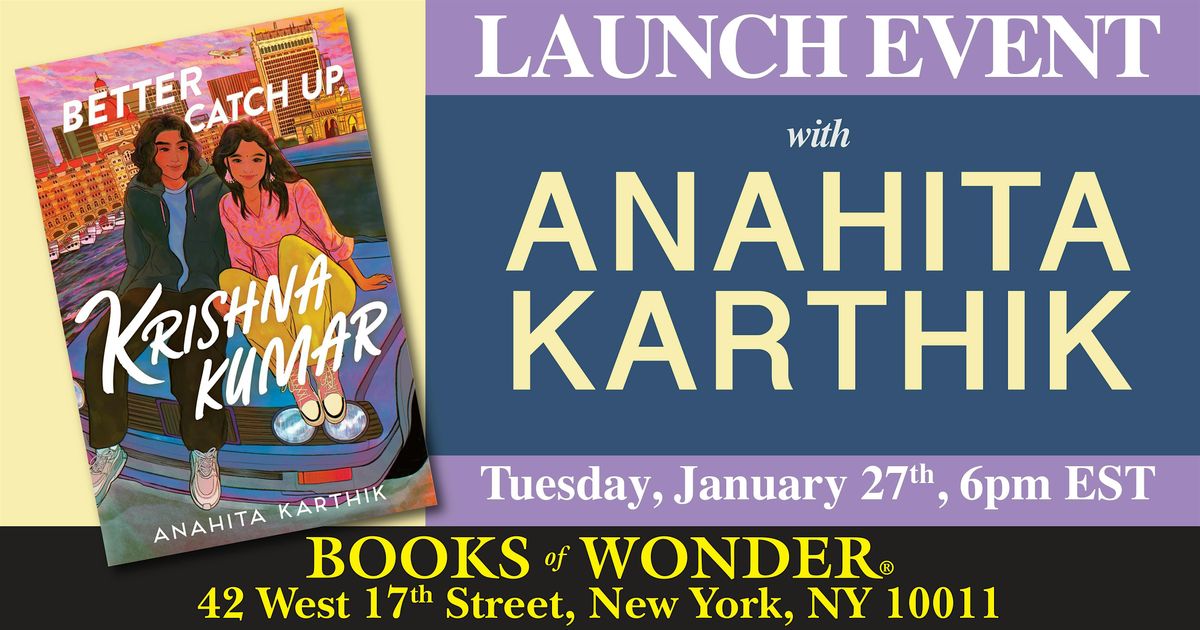 Launch Event | Better Catch Up, Krishna Kumar, Books of Wonder, New ...