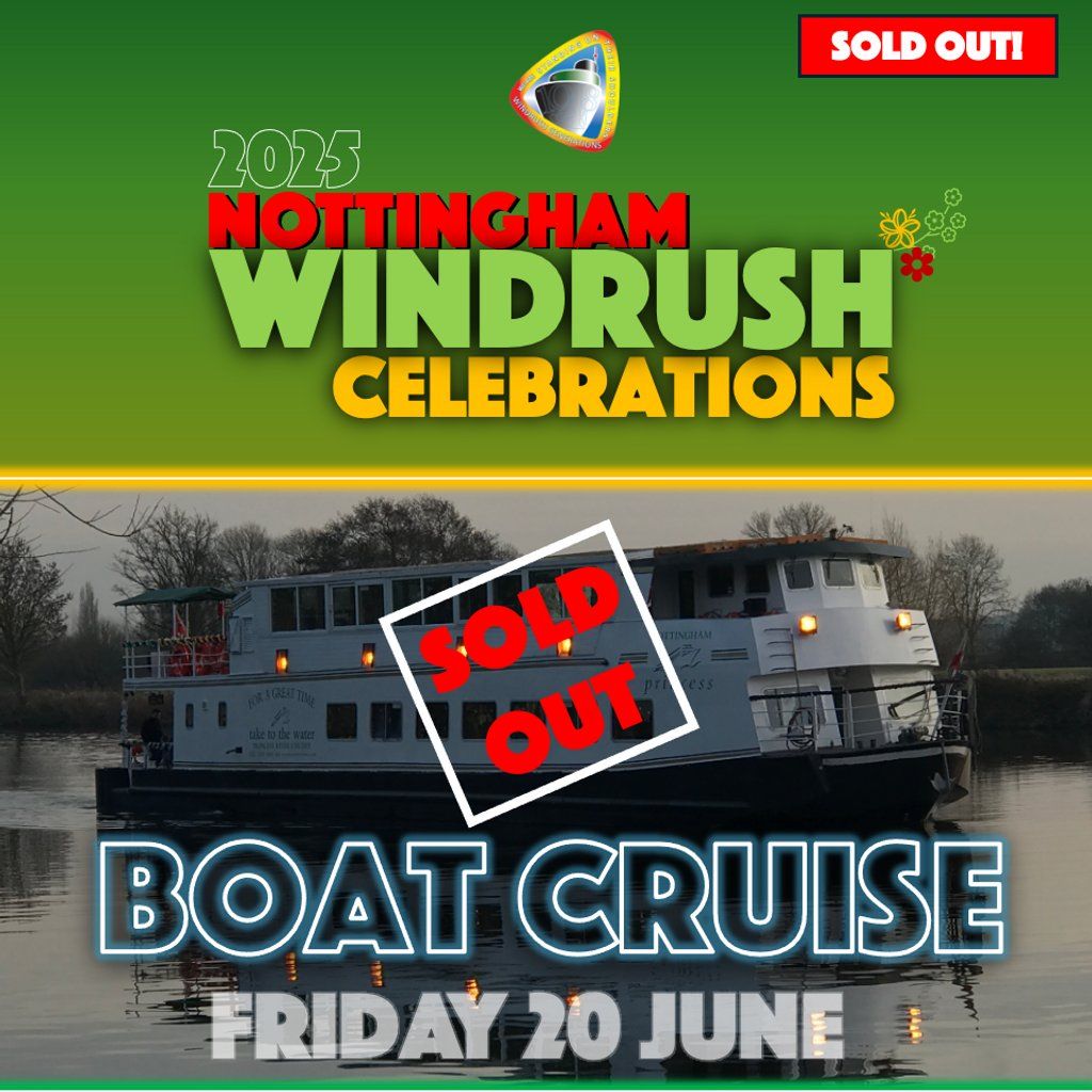 [ SOLD OUT ] Nottingham Windrush Boat Cruise 2025, Princess River ...