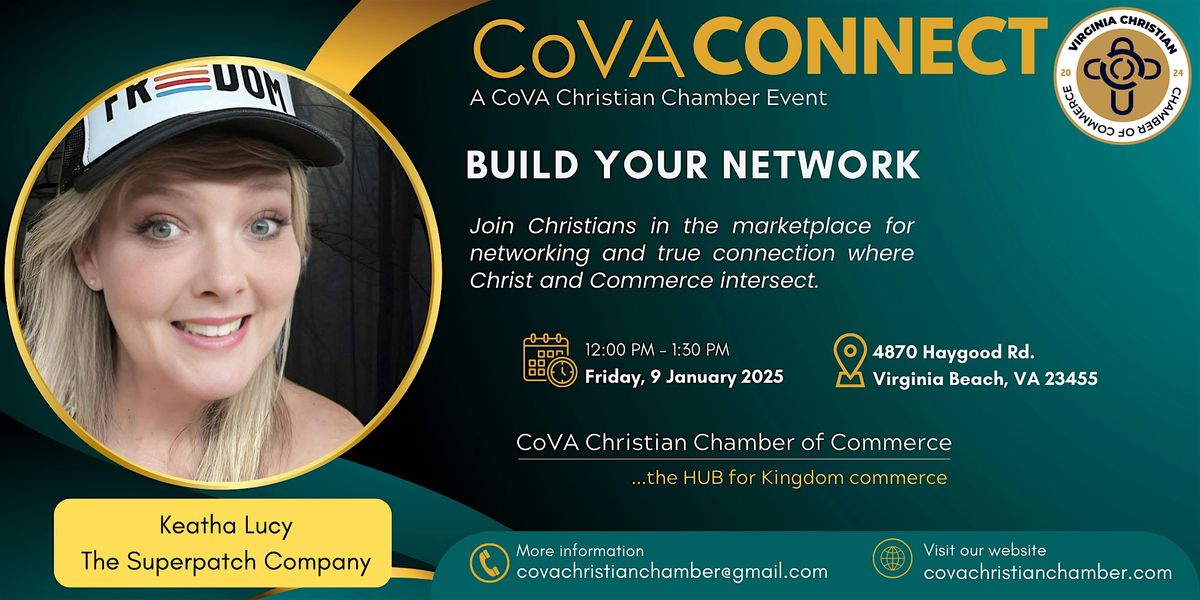 CoVA Connect Networking, Hosted by Keatha Lucy, The Superpatch Company ...