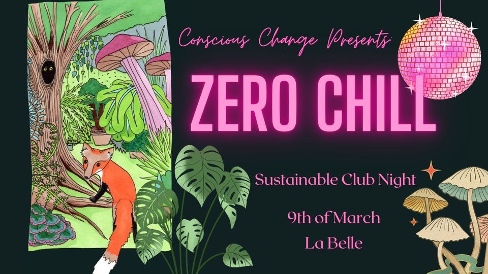 ZERO CHILL, La Belle Angele, Edinburgh, 9 March 2023