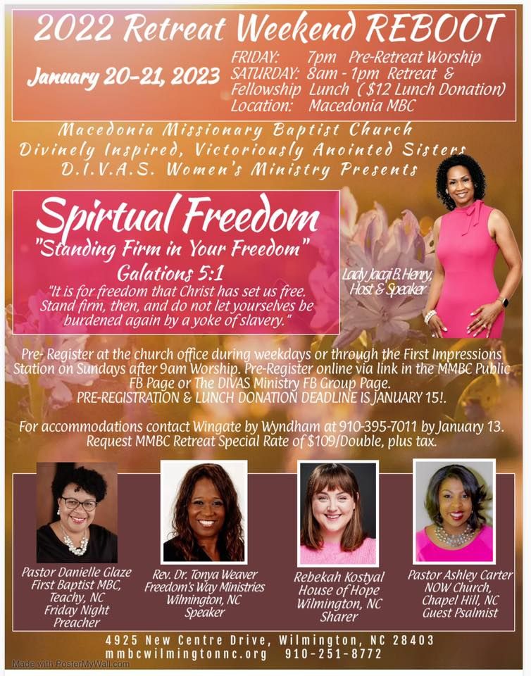 2023 REBOOT: 2022 RETREAT WEEKEND, Macedonia Missionary Baptist Church ...