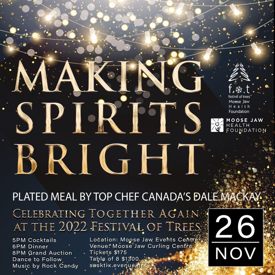 Making Spirits Bright - Festival of Trees 2022, Moose Jaw Events Centre, 26 November 2022