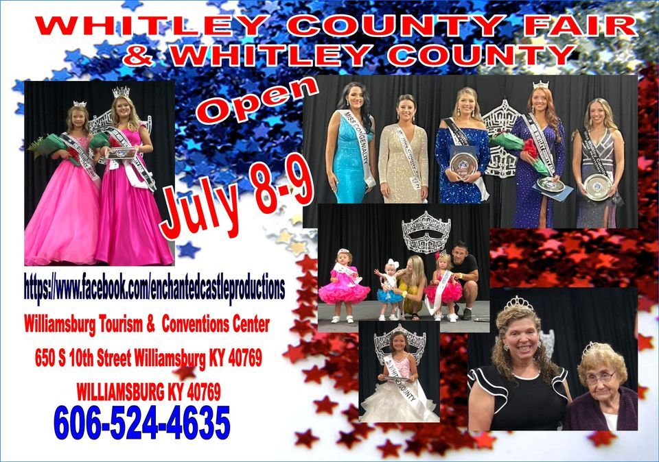 Whitley County Fair Pageant 2022 Baby/Pre-teen and Teen, Williamsburg ...