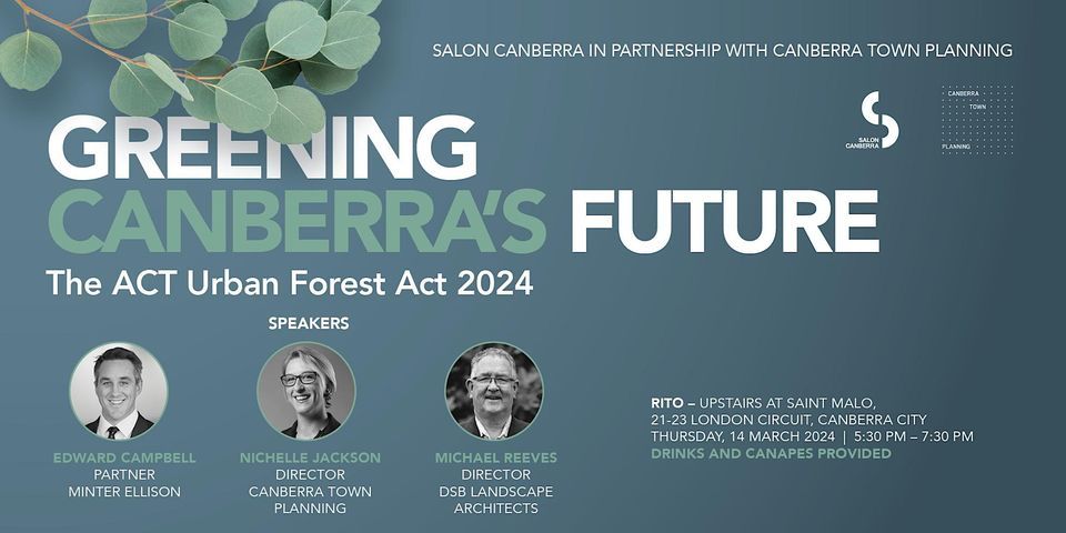 Greening Canberras Future: The ACT Urban Forest Act 2024, 21-23 London ...
