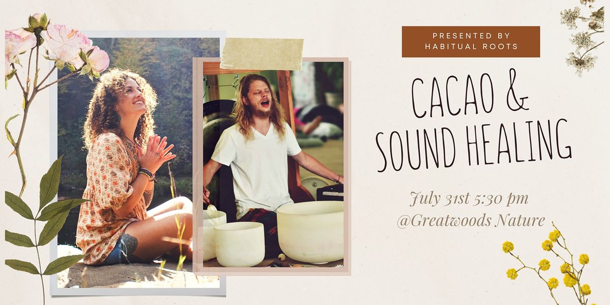 CACAO CEREMONY & ECSTATIC DANCE, Greatwoods Nature Inc, Charlotte, 31 ...