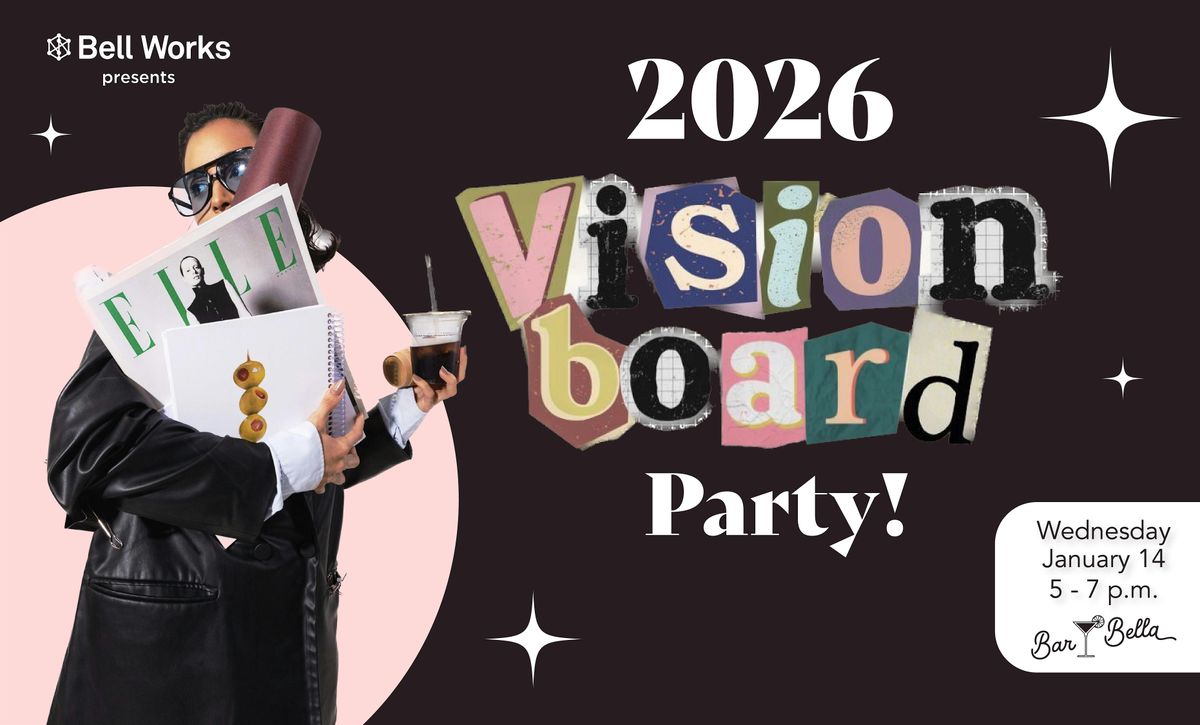2026 Vision Board Party at Bell Works Holmdel, Bar Bella, Holmdel, 14 ...