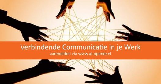 Verbindende Communicatie in je werk, Centrum Djoj, Rotterdam, 24 June ...