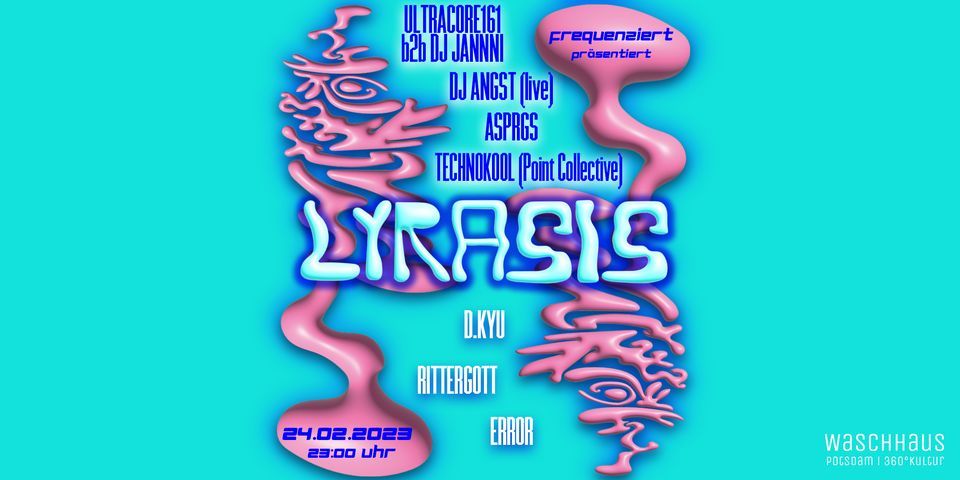 Frequenziert x Lyrasis, Waschhaus Potsdam, 24 February to 25 February