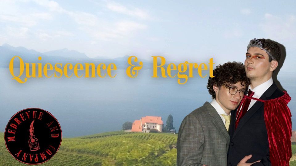 Quiescence & Regret: A tale of Romeo and Juliet, Royalty Theatre ...