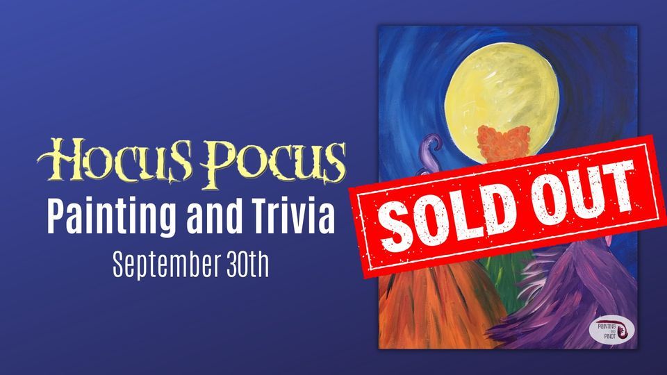 Hocus Pocus Trivia and Painting Night, Painting and Pinot, Baton Rouge, 30 September 2022
