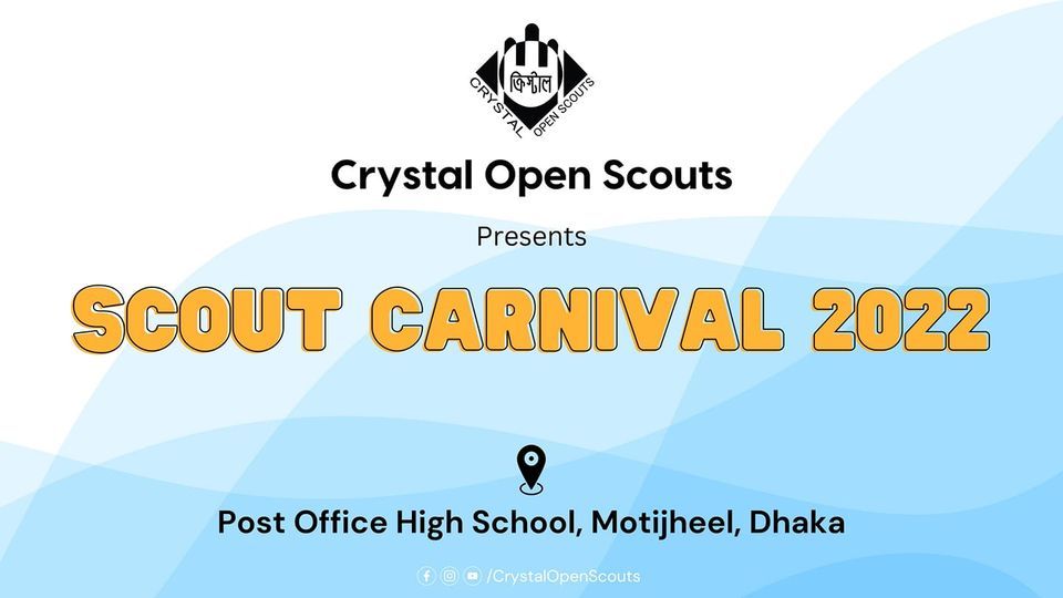 Scout Carnival 2022, CRYSTAL OPEN SCOUTS, Dhaka, 17 December 2022