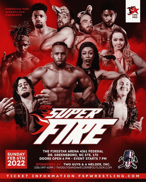 FSPW Presents: SuperFIRE - LIVE Pro Wrestling (Greensboro, NC), The Firestar Arena, High Point ...