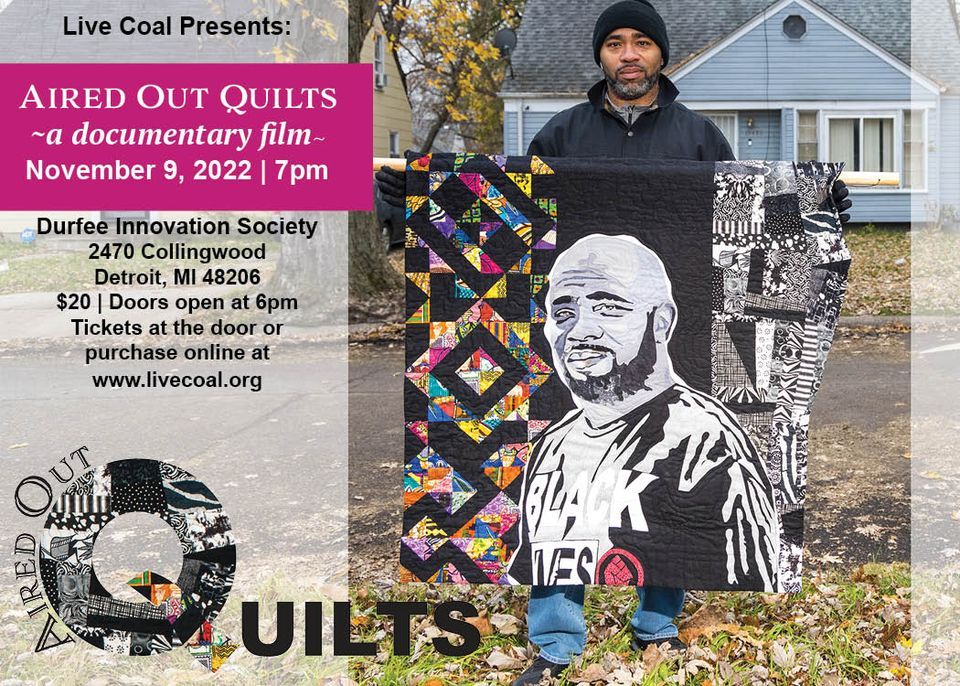 Aired Out Quilts Film Screening & Fundraiser, 2470 Collingwood St ...