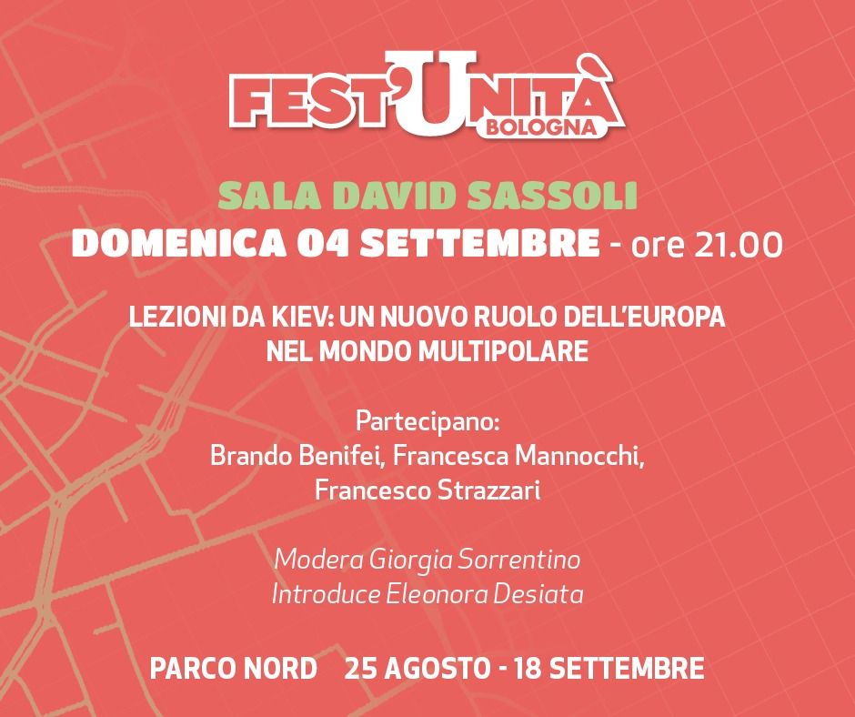 LEZIONI DA KIEV con Brando Benifei, Francesca Mannocchi, Francesco ...