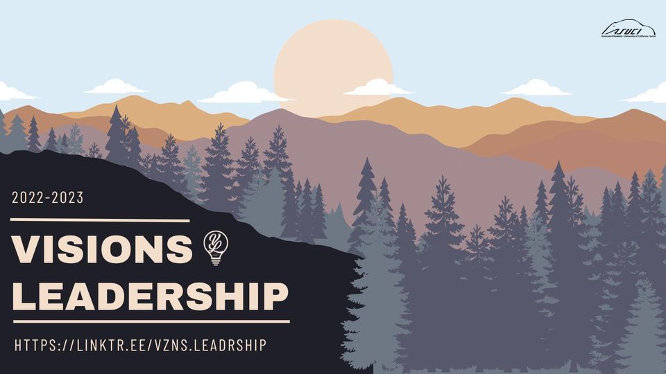 Visions Leadership Mentee Applications 2022-2023, University of ...