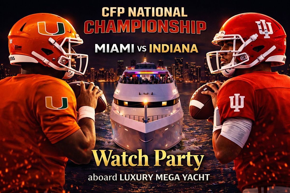 CFP Championship: Miami Hurricanes vs Indiana Hoosiers WATCH PARTY ...