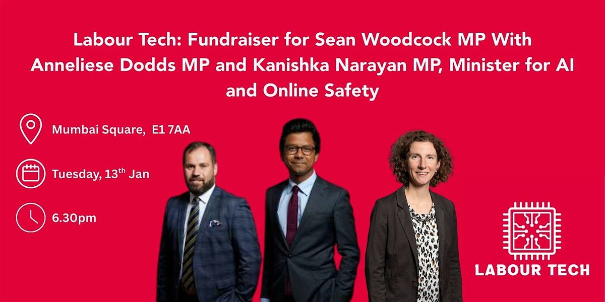 Fundraiser for Sean Woodcock MP with Kanishka Narayan, AI Minister ...