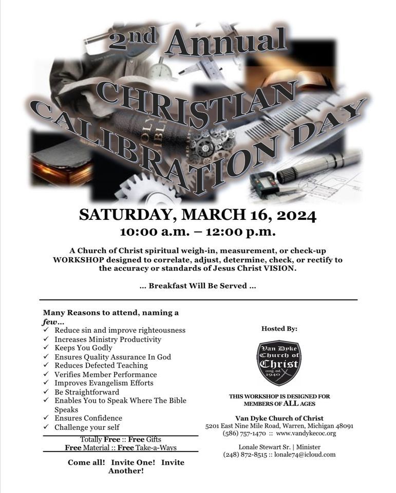 2nd Annual Christian Calibration Day 2024, 5201 E. 9 Mile Rd, Warren ...