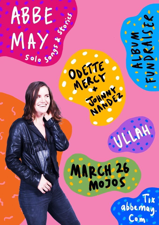 Abbe May Solo Songs and Stories / Album Fundraiser! Odette Mercy ...