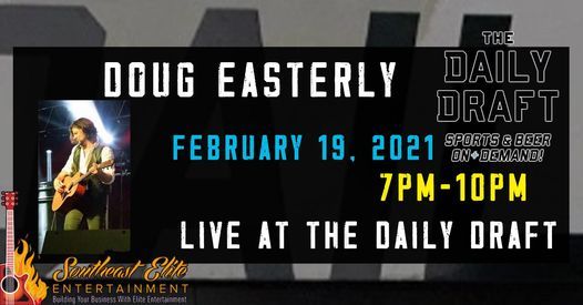 Doug Easterly Live at The Daily Draft Woodstock, The Daily Draft Tap ...