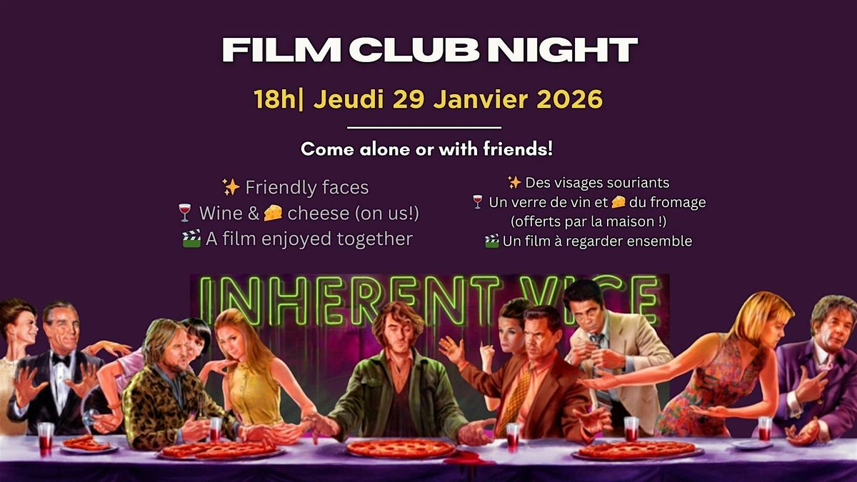 Film Club Night: Inherent Vice (2015) Paul Thomas Anderson, 1844 Rue ...