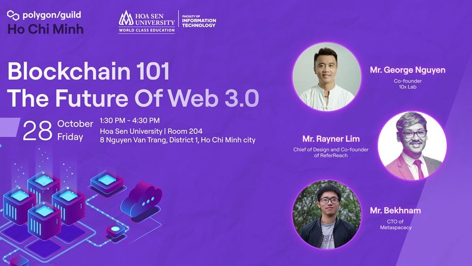 BLOCKCHAIN 101: THE FUTURE OF WEB 3.0, Đại Học Hoa Sen, Ho Chi Minh City, 28 October 2022