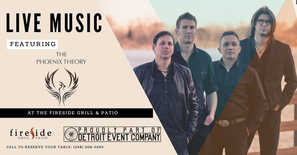 Phoenix Theory at Fireside Grill - Novi, Fireside Grill & Patio, Novi ...