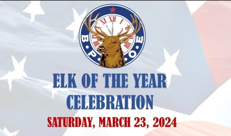 1388 Elk of the Year Celebration , 305 East Second Street, Bound Brook ...