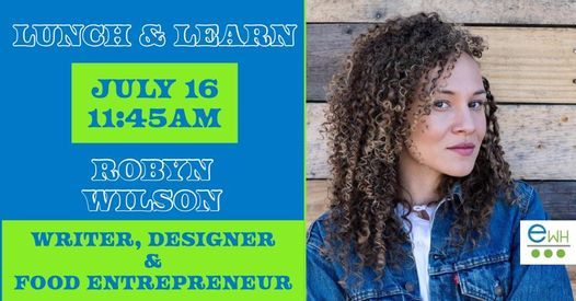 July Lunch & Learn: Robyn Wilson, Gram Parsons Derry Down, Winter Haven ...