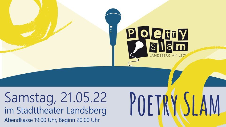 POETRY SLAM, Stadttheater, Landsberg Am Lech, 21 May 2022