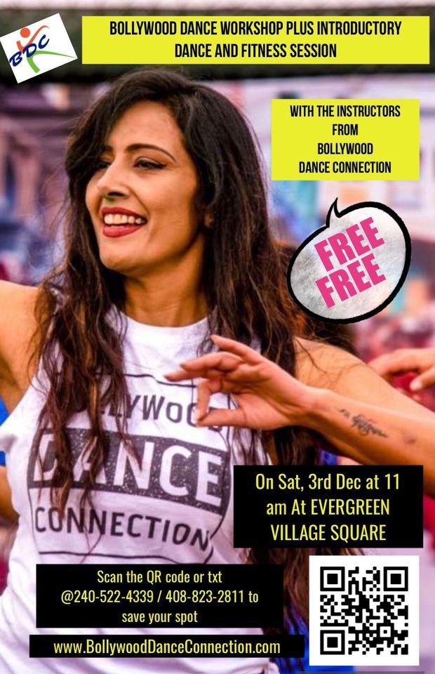 Bollywood Dance Connection Workshop(Introductory dance and Fitness Session), Evergreen Village ...