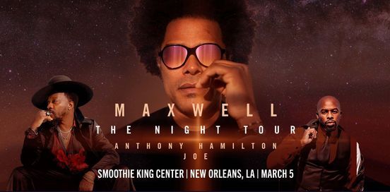 Maxwell | The Night Tour, Smoothie King Center, New Orleans, 5 March 2022