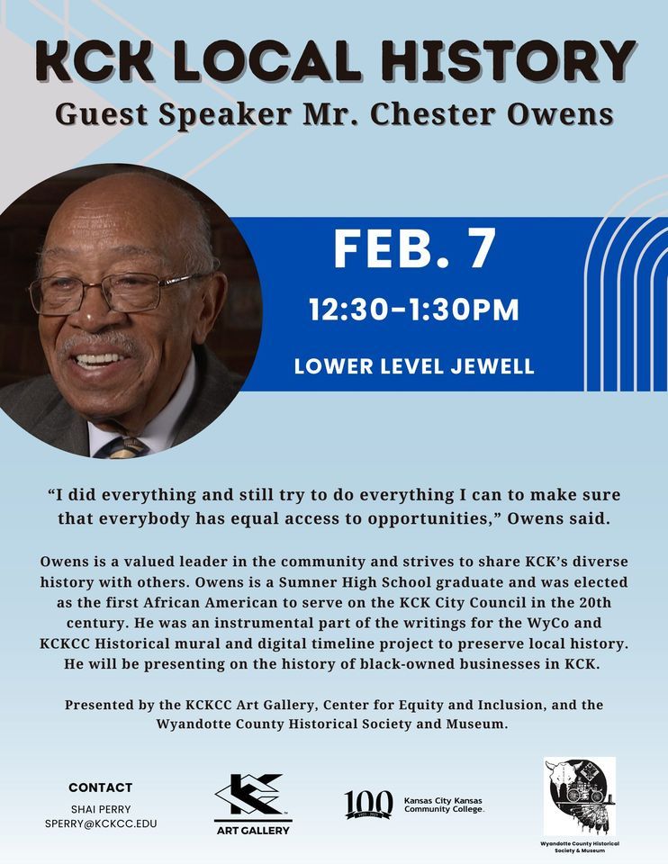 KCK LOCAL HISTORY: GUEST SPEAKER MR. CHESTER OWENS , 7250 State Ave ...