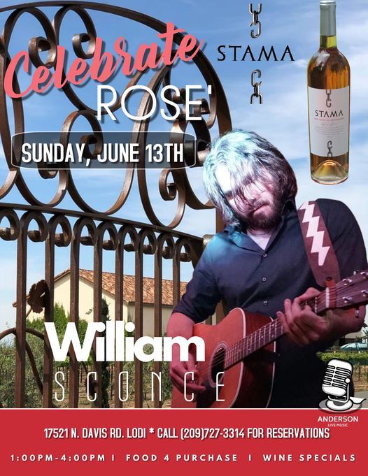Celebrate Lodi Rose w/ William Sconce, Stama Winery, Lodi, 13 June 2021