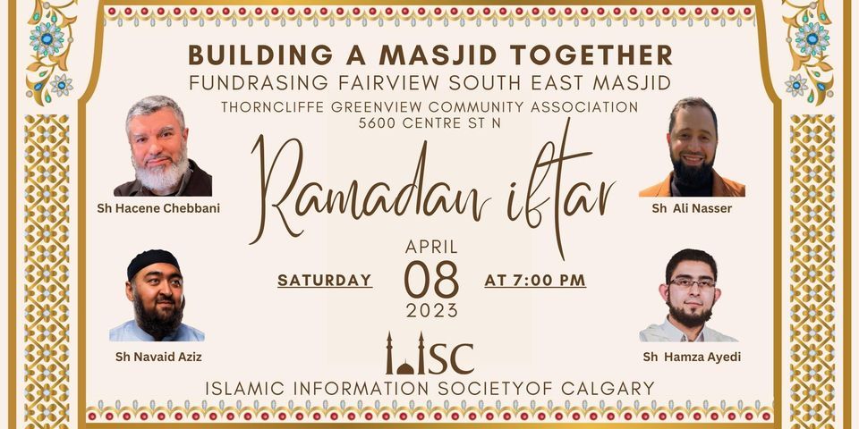 IISC - Ramadan Iftar - Building a Masjid Together. , Thorncliffe ...