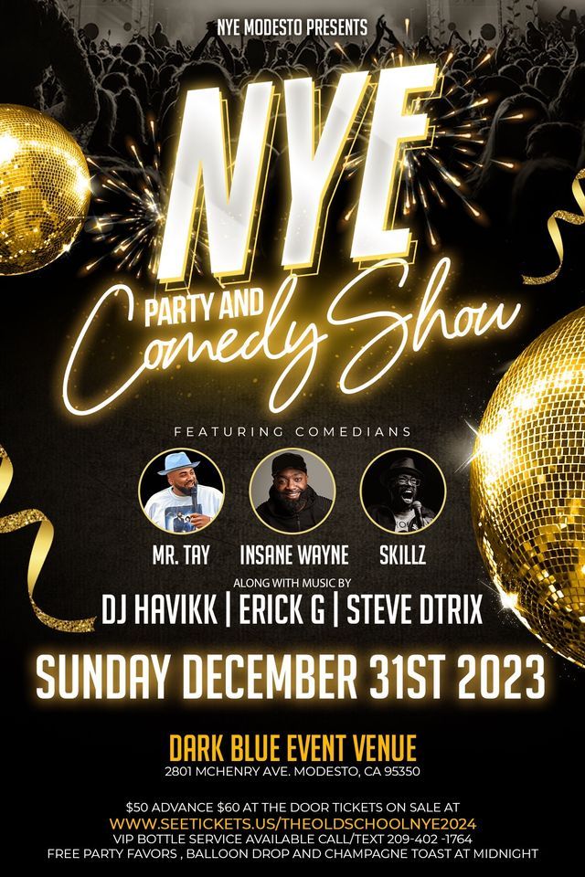 The Old School NYE Comedy Show & Dance 2024, Dark Blue Event Venue ...