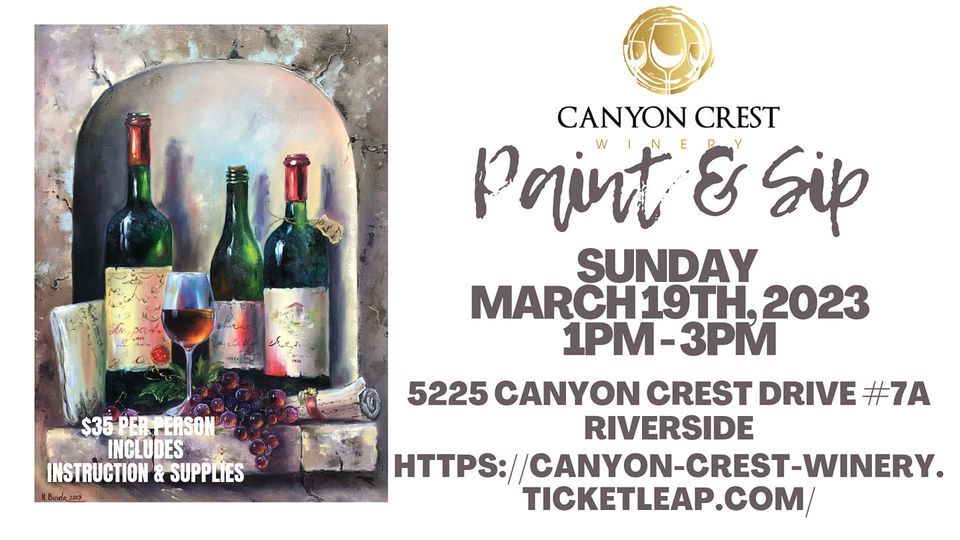 Canyon Crest Winery March Paint & Sip, Canyon Crest Winery, Riverside ...